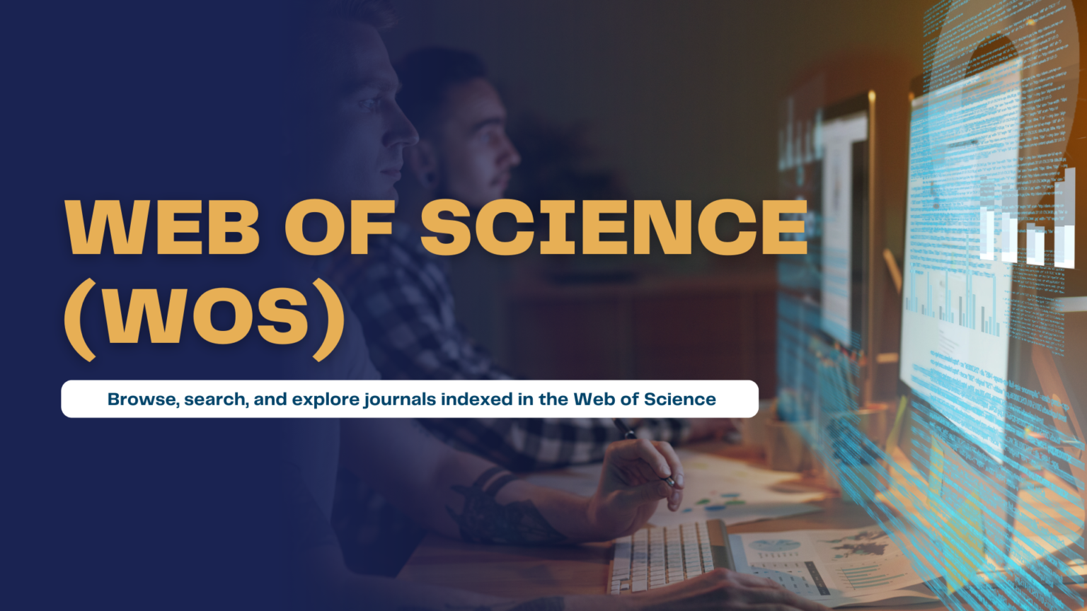 Web of Science (WoS); an overview - IAES