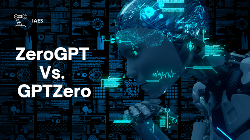Detailed Review and Comparison of ZeroGPT and GPTZero - IAES
